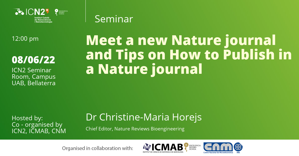 Nanomedicine Lab @ICN2 welcomes Chief Editor of new Nature Journal ...